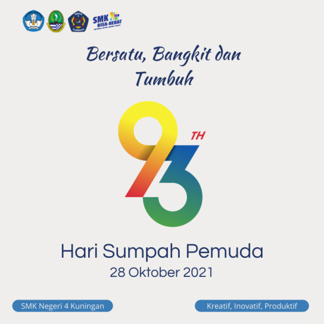 Selamat Hari Sumpah Pemuda Ke 93 Tahun 2021 Smk Negeri 4 Kuningan