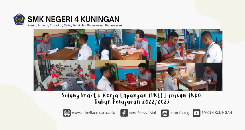 Sidang Praktik Kerja Lapangan (PKL) Jurusan Teknik Kendaraan Ringan Otomotif (TKRO) Tahun ...