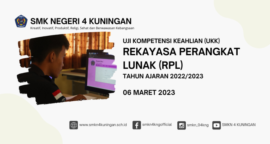 Uji Kompetensi Keahlian (UKK) Rekayasa Perangkat Lunak (RPL) Tahun ...